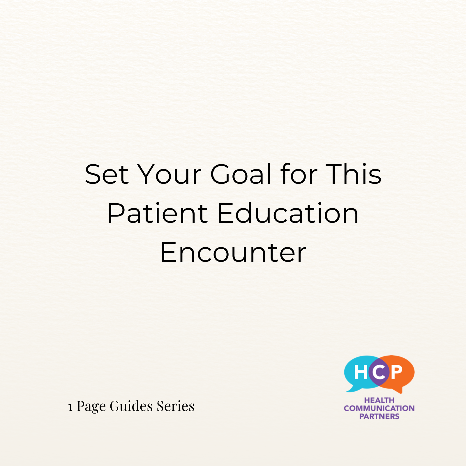 Set Your Goal for This Patient Education Encounter - Health ...